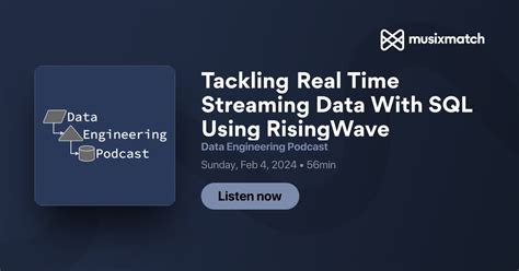 Tackling Real Time Streaming Data With Sql Using Risingwave Transcript