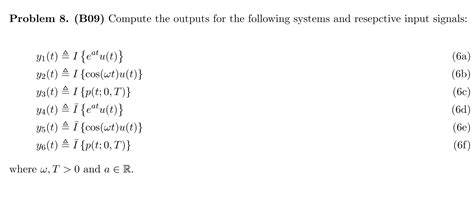 Problem B Compute The Outputs For The Chegg Com