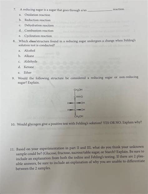 Solved 7 A Reducing Sugar Is A Sugar That Goes Through Aan