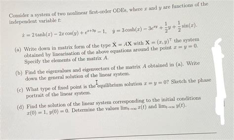 solved consider a system of two nonlinear first order odes