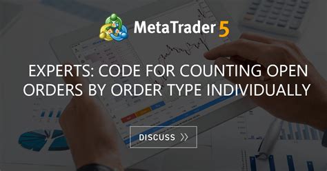 Experts Code For Counting Open Orders By Order Type Individually Articles Library Comments