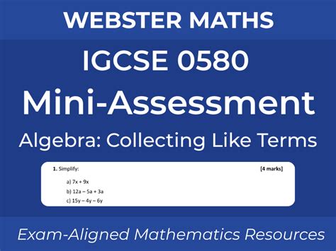 Igcse 0580 Algebra Collecting Like Terms Mini Assessment Teaching