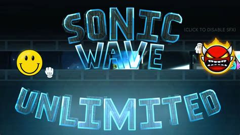 The Easiest Sonic Wave 🔥🥵🥵 Sonic Wave Unlimited 100 Insane Demon