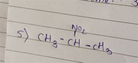 Draw The Structure Of 2 Nitropropane Filo
