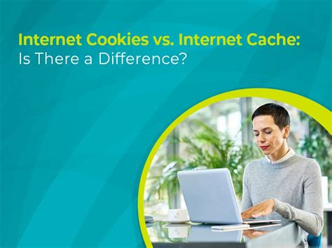 Internet Cookies Vs Internet Cache Understanding The Difference EarthLink