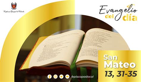 31 De Julio Lectura Del Santo Evangelio Según San Mateo 13 31 35