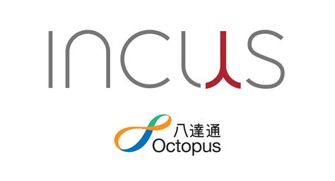 We Now Accept Payments By Octopus Card Incus Company Limited