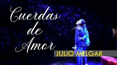 Julio Melgar Cuerdas De Amor Chords Chordify