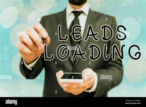 Handwriting Text Leads Loading Conceptual Photo Initiating Customer Regards With The Generating