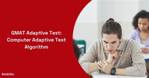 Gmat Adaptive Test Computer Adaptive Test Algorithm Ambitio