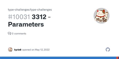 3312 Parameters · Issue 10031 · Type Challengestype Challenges · Github
