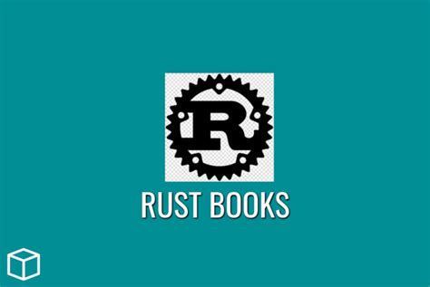 3 Best Rust Programming Books For Programmers Programming Cube