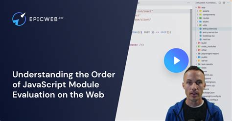 Understanding The Order Of Javascript Module Evaluation On The Web Epic Web Dev