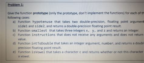 Solved Problem 1 Give The Function Prototype Only The