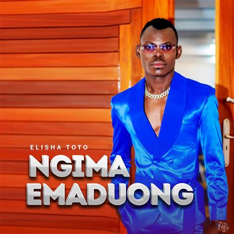 Ngima Emaduong By Elisha Toto On Beatsource