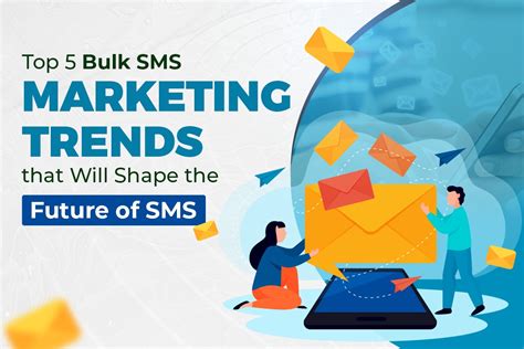 Top 5 Bulk Sms Marketing Trends To Shape The Future Turain Software Pvt Ltd