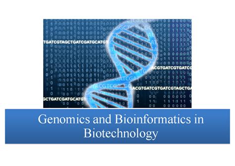 2023 Genomics And Bioinformatics In Biotechnology Genomics And Bioinformatics In Biotechnology