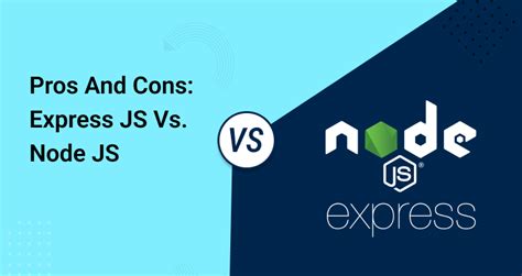Express Js Vs Node Js What Are The Differences