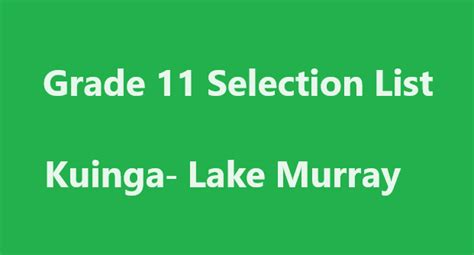 Grade 11 Selection List Kiunga Lake Murray Png Education News