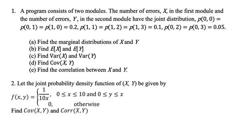 Solved A Program Consists Of Two Modules The Number Of Chegg