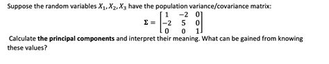 Solved Suppose The Random Variables X1x2 X3 Have The