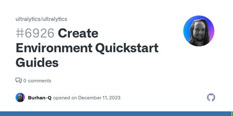 create environment quickstart guides · issue 6926 · ultralytics
