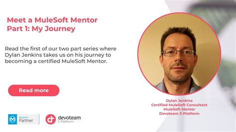 Meet A Mulesoft Mentor Part 1 My Journey Devoteam S Platform