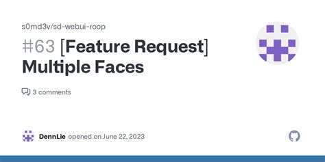 Feature Request Multiple Faces · Issue 63 · S0md3vsd Webui Roop · Github
