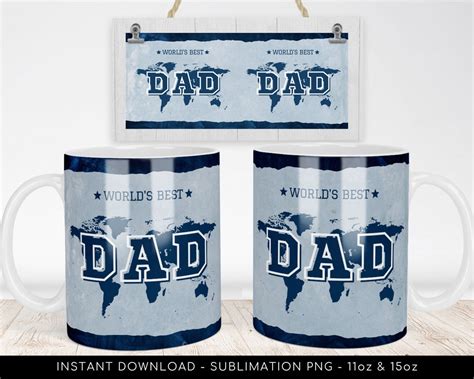 Dad Mug Design Png File Worlds Best Dad World Dad Fathers Day