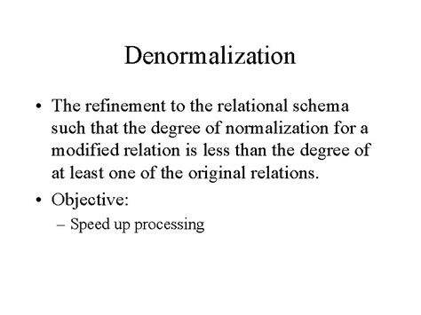 Normalization Isys 464 Database Design Based On Erd