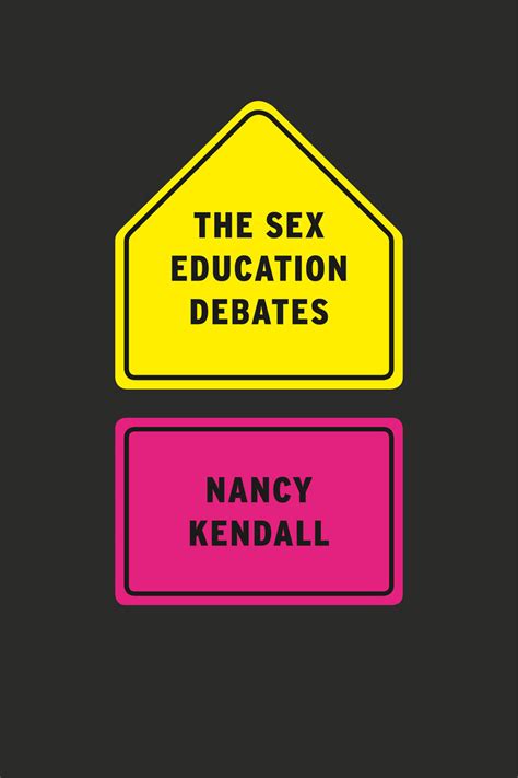 The Sex Education Debates By Kendall Nancy Paperback 2012 Univ