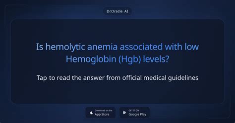 Is Hemolytic Anemia Associated With Low Hemoglobin Hgb Levels