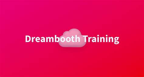 Dreambooth Training A Hugging Face Space By Klemkeni