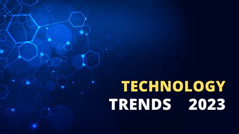 Technology Trends 2023 Ai Vr Quantum Computing 5g And The Iot