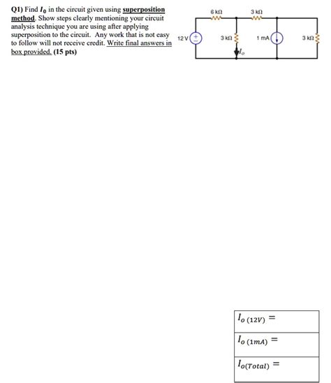 Solved Q1 Find Io In The Circuit Given Using Superposition Method Show Steps Clearly