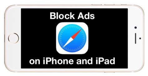 How To Block Ads On Ipad And Iphone