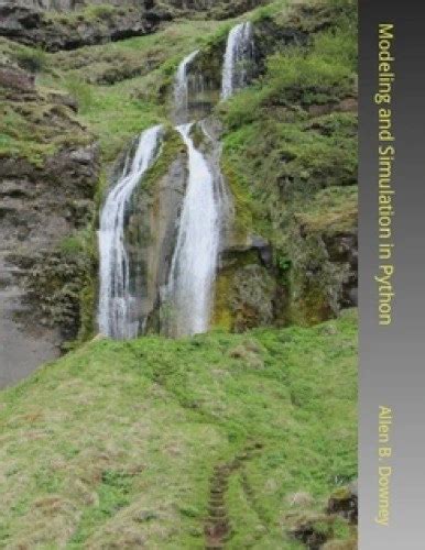 خرید و قیمت دانلود کتاب Modeling And Simulation In Python 2017 ا کتاب