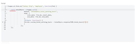 server script for fetching working hours of employee in salary slip erpnext frappe forum