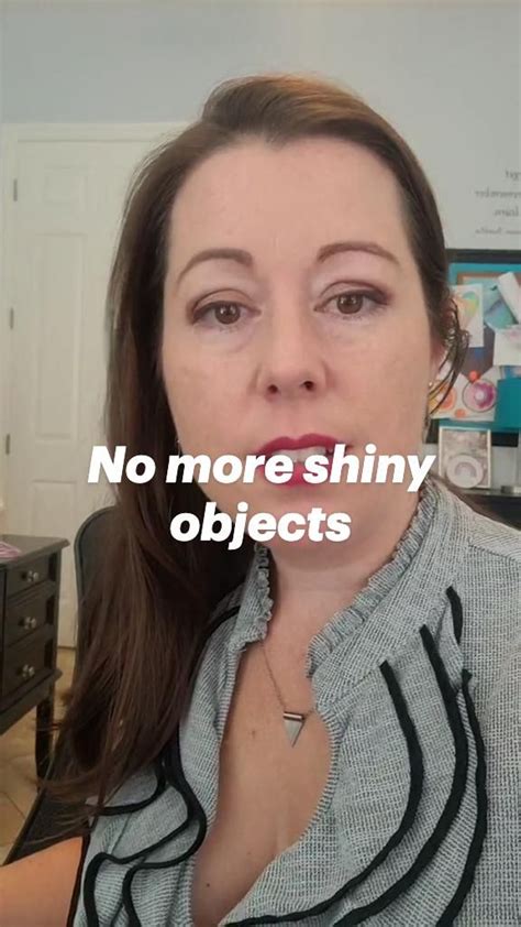 No More Shiny Objects Time To Focus On Your Priority And Forget The No More Shiny Objects Time To Focus On Your Priority And Forget The