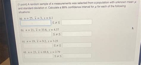 Solved 1 Point A Random Sample Of N Measurements Was