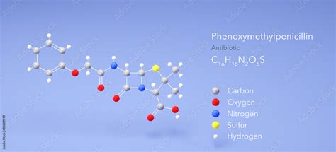Phenoxymethylpenicillin Molecule Molecular Structure Penicillin V 3d Model Structural