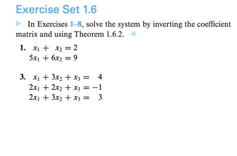 Solved In Exercises 1 8 Solve The System By Inverting The