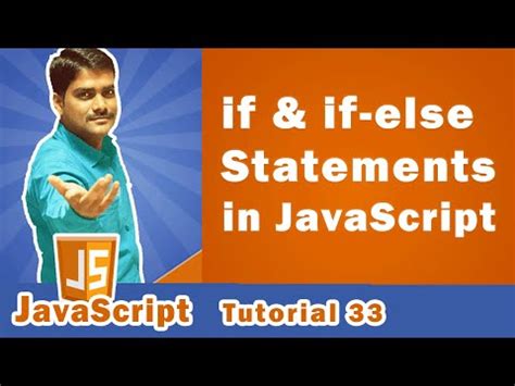 JavaScript If Statement JavaScript If Else Statement JavaScript Tutorial Video Lecture
