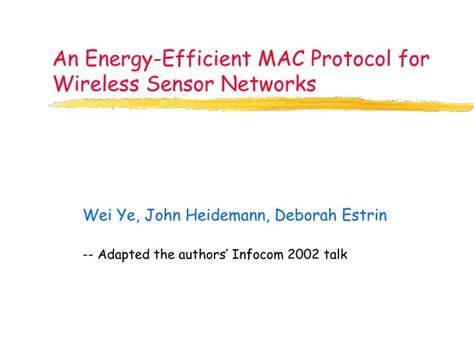 Ppt An Energy Efficient Mac Protocol For Wireless Sensor Networks