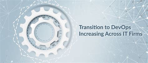 Transition To Devops Increasing Across It Firms