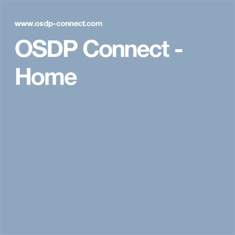 Osdp Connect Home