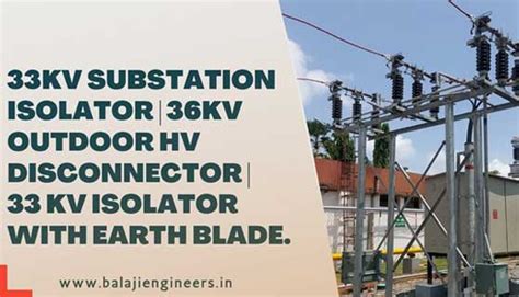 Msedcl Approved Vendors For 11kv Isolators And 33kv Isolators