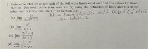 Solved Determine Whether Or Not Each Of The Following Limits