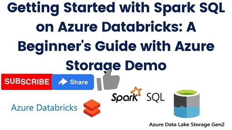 continue big data with microsoft azure spark sql demo azure databricks tutorials azure storage