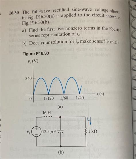 Solved 1630 The Full Wave Rectified Sine Wave Voltage Shown